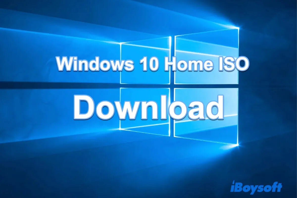 [Ücretsiz Arşiv] Windows 10 Home ISO İndir 64-bit & 32-bit